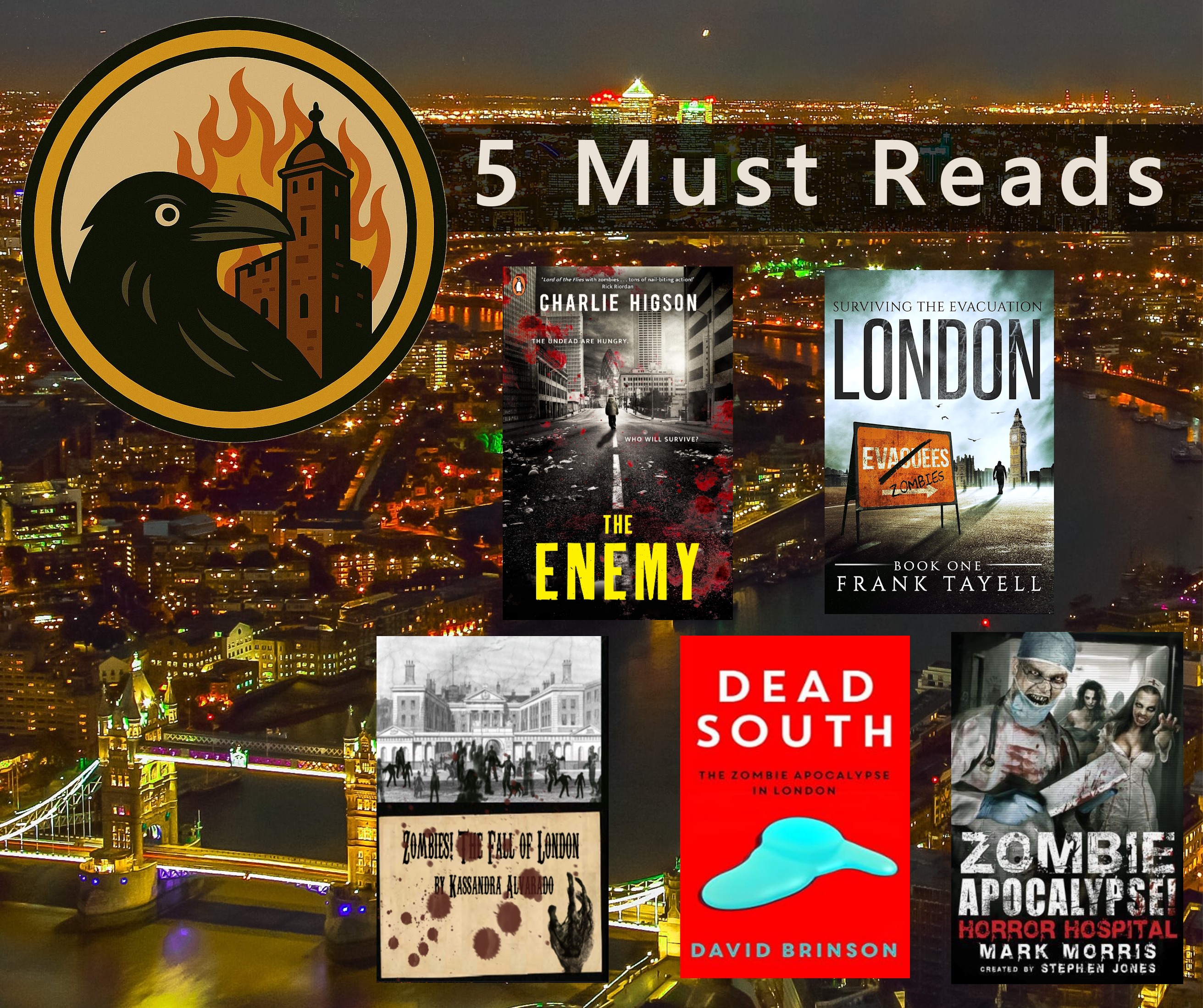 London’s 5 Must‑Read Zombie Novels – Ravens Watch